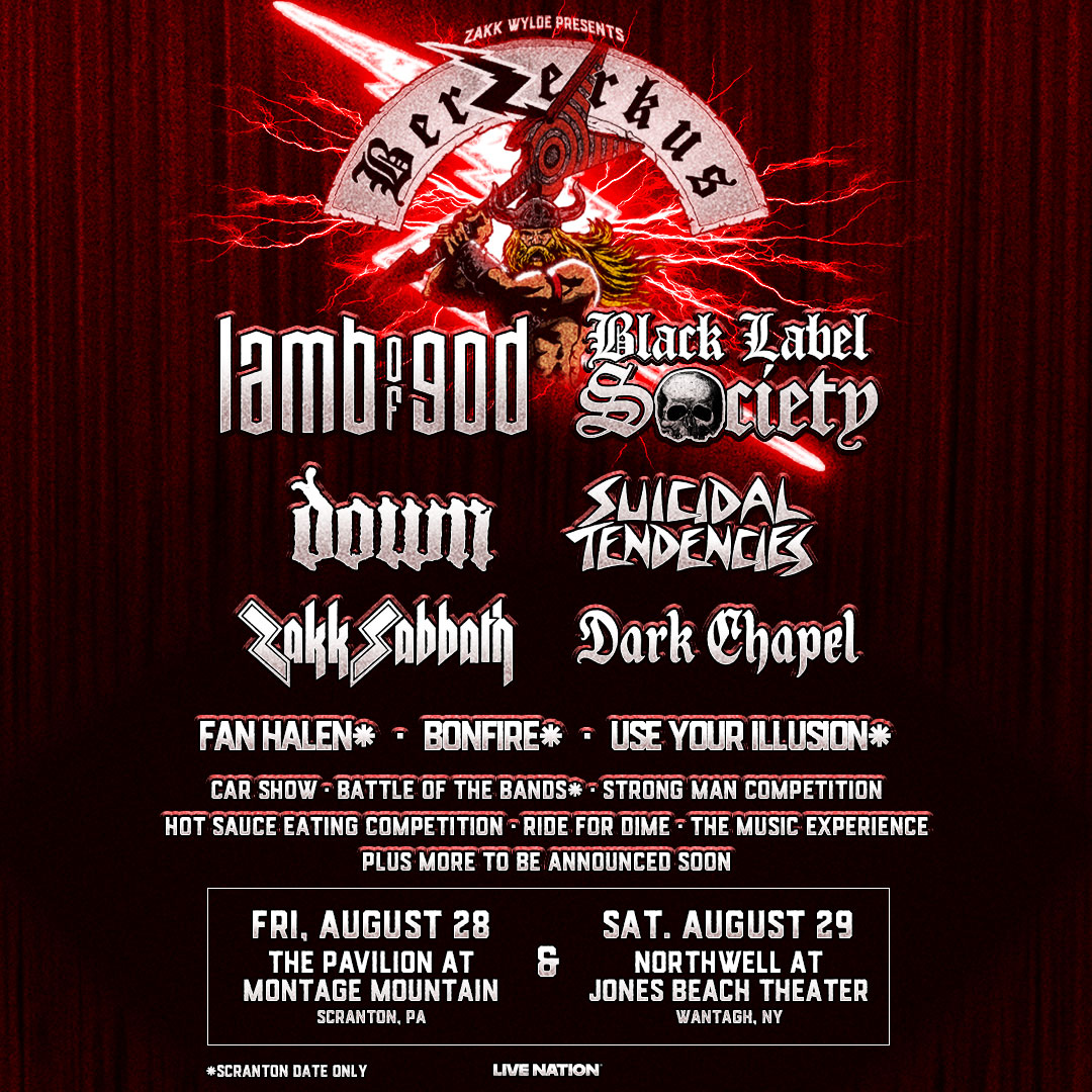 ZAKK WYLDE announces BERZERKUS festival with LAMB OF GOD, BLS, DOWN and ...